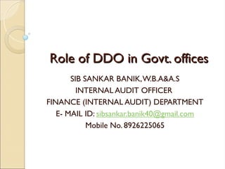 Role of DDO in mp madhya pradesh Govt.ppt