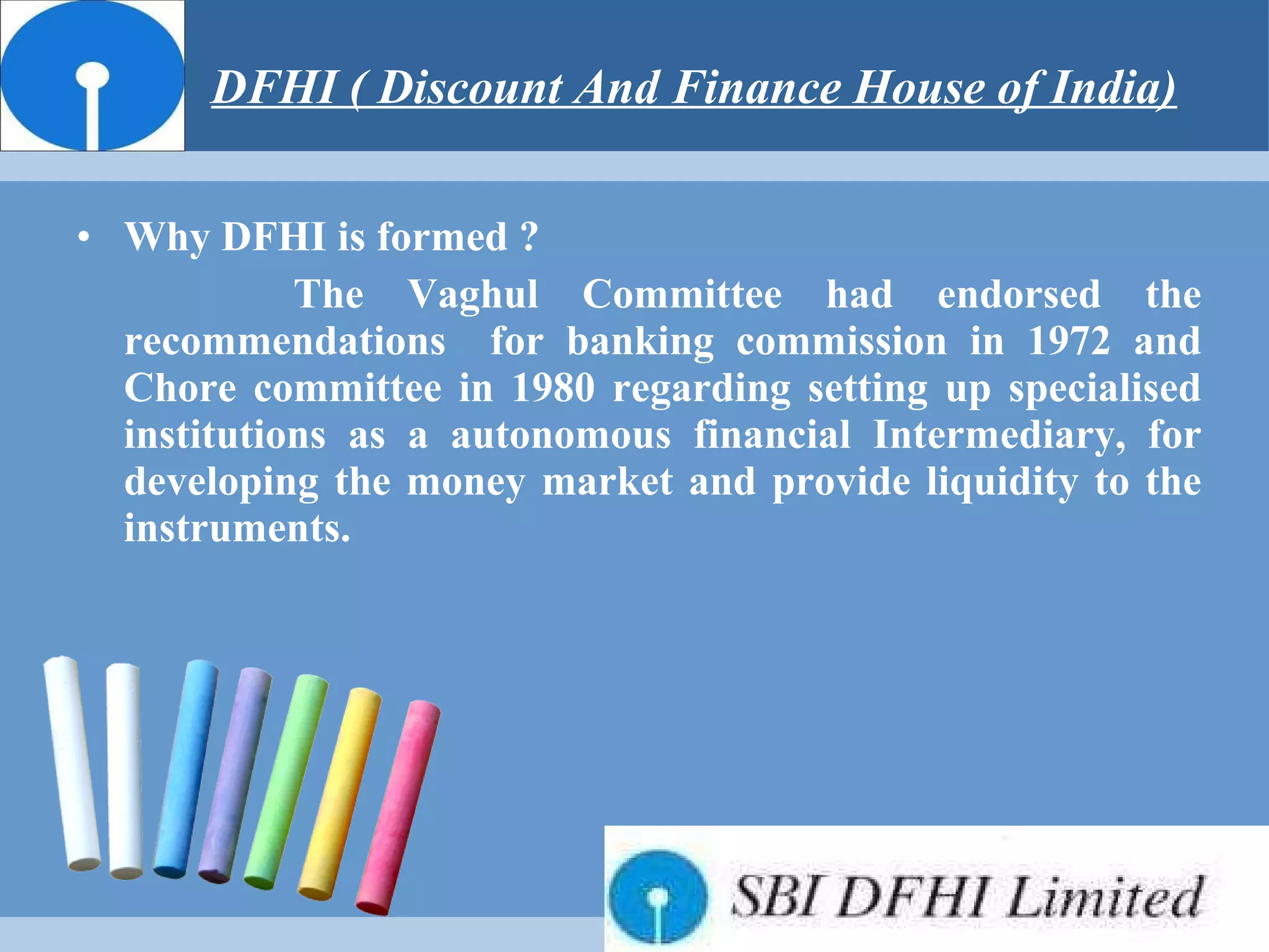 Role of dfhi in money market | PPT