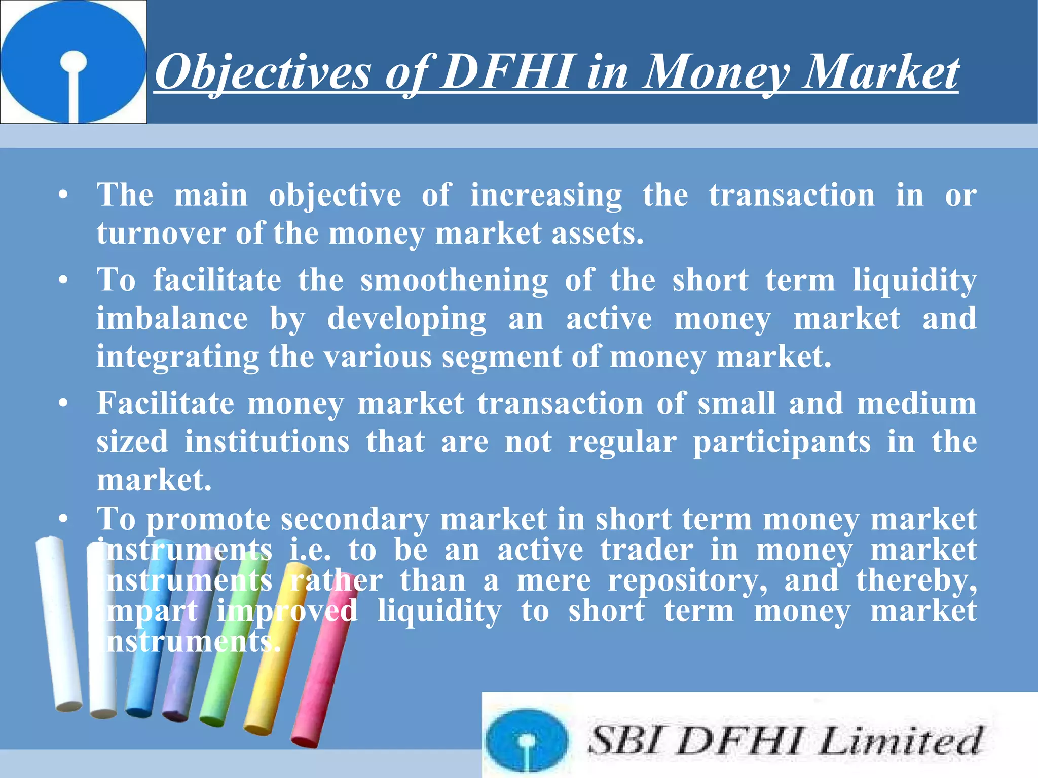 Role of dfhi in money market | PPT