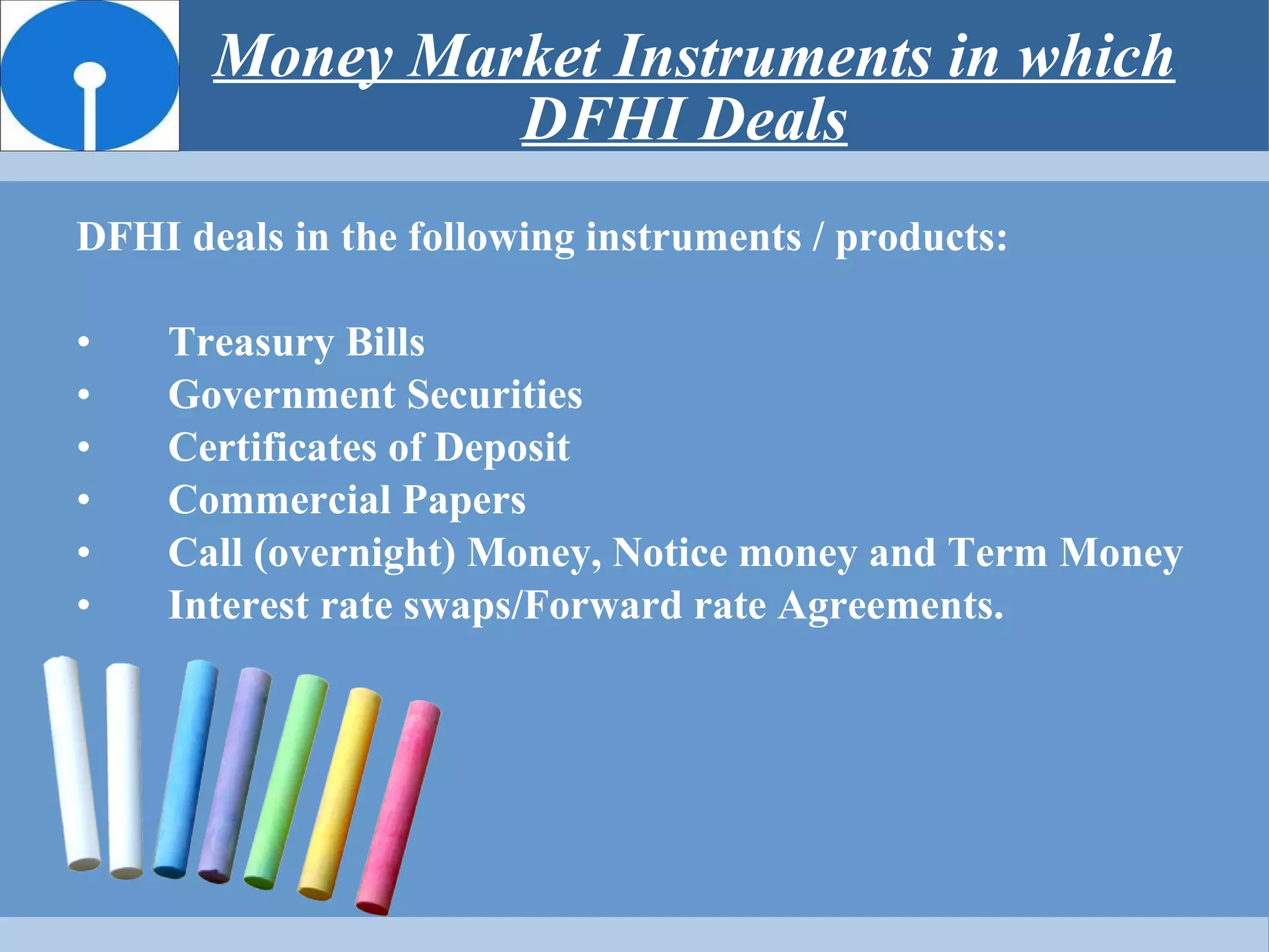 Role of dfhi in money market | PPT