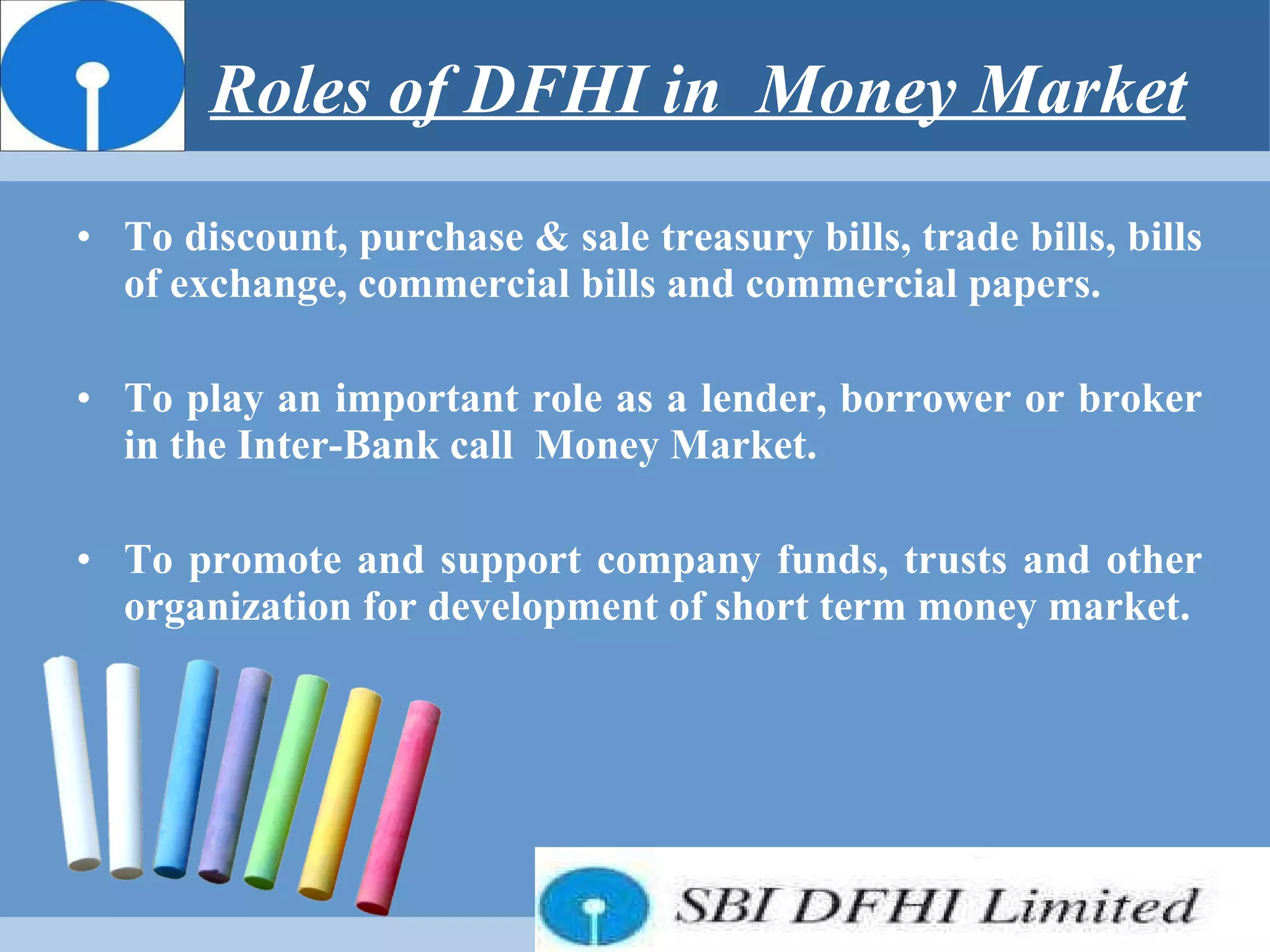 Role of dfhi in money market | PPT