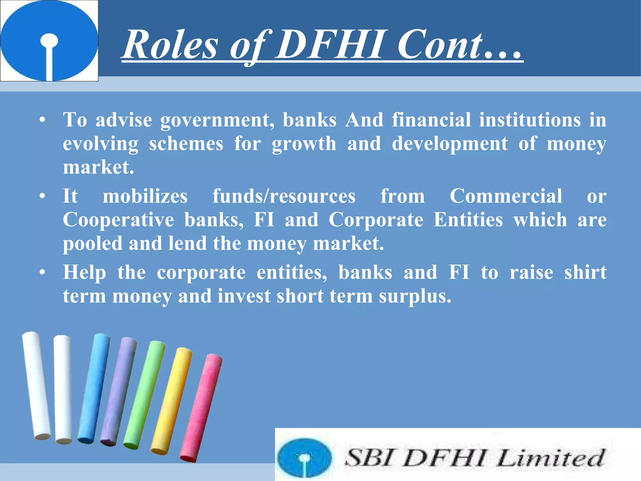 Role of dfhi in money market | PPT