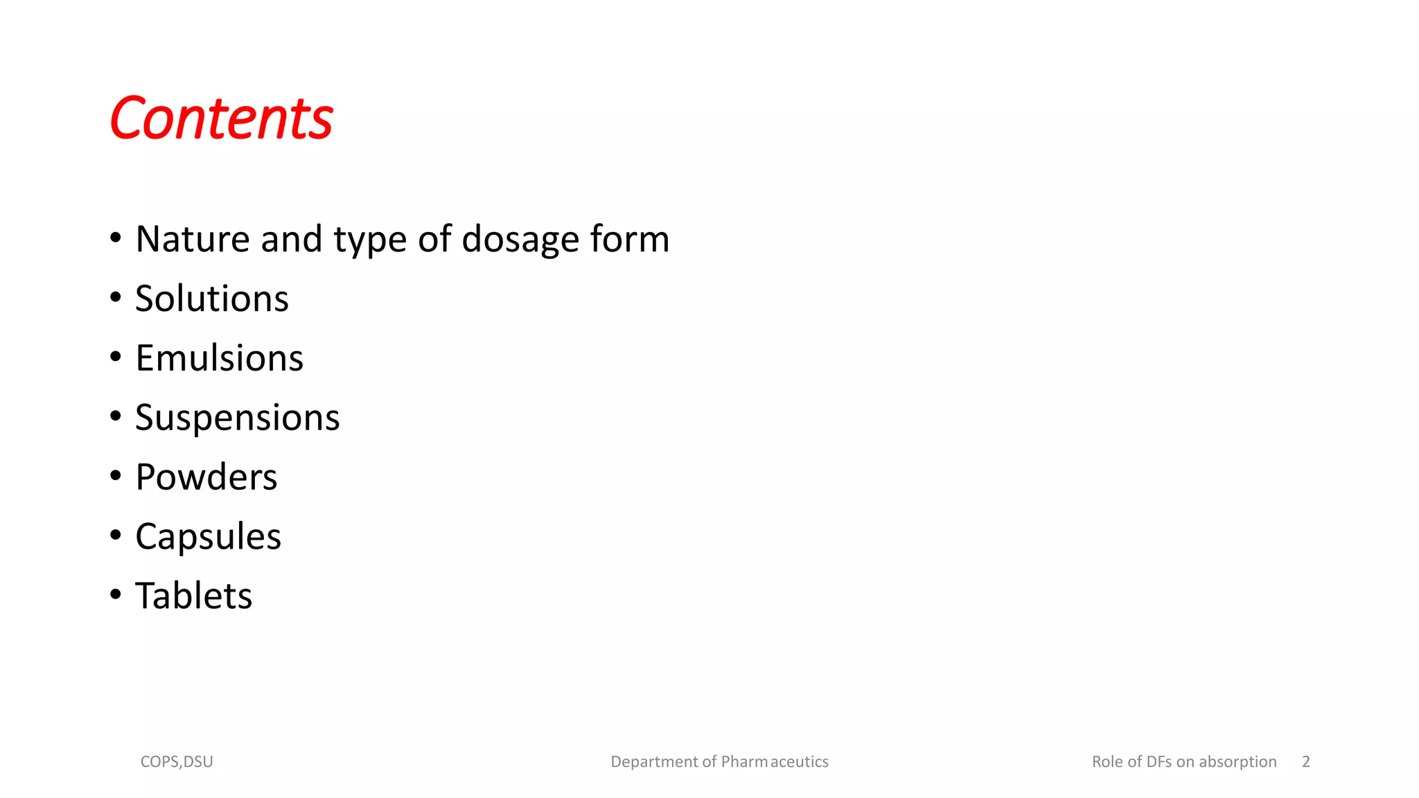 Role of Dosage Forms on absorption. | PPTX