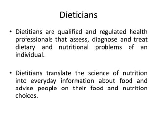 Role of dietician in hospital and community.pptx