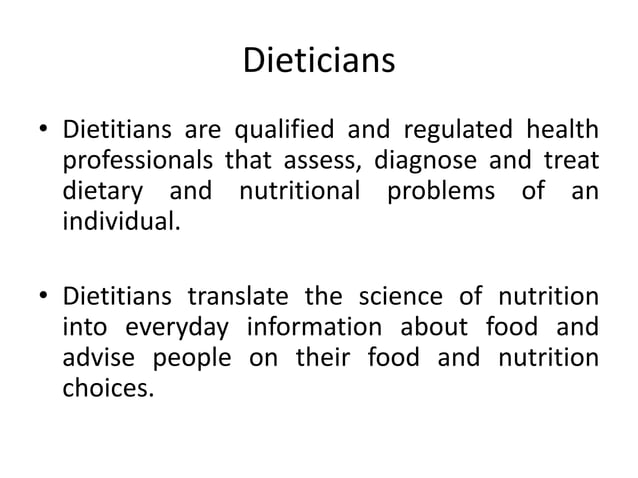 Role of dietician in hospital and community.pptx | Healthcare Industry ...