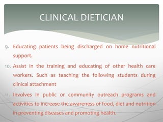 ROLE OF DIETICIAN IN THE HEALTHCARE TEAM.pptx