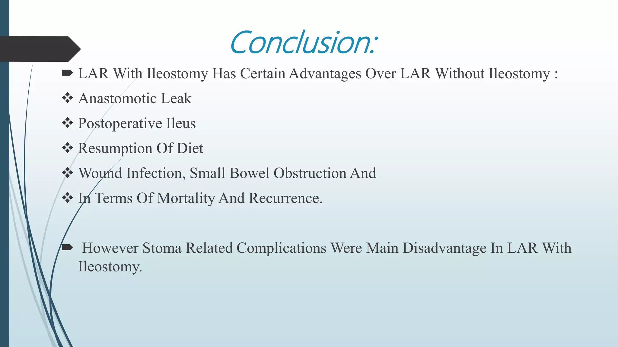 Role of diversion ileostomy in low rectal cancer | PPTX