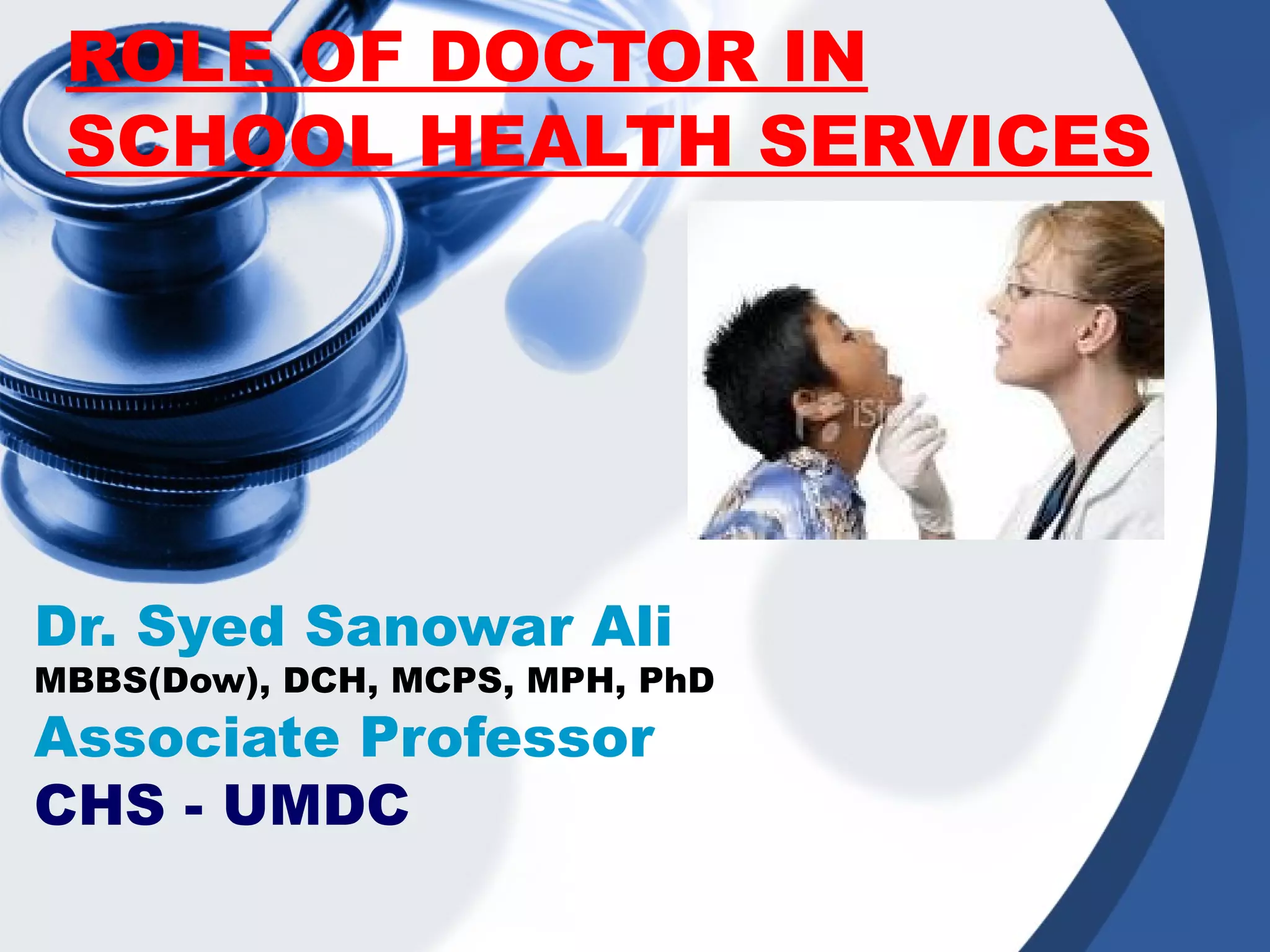 Role of doctor in schoo l health services | PPT