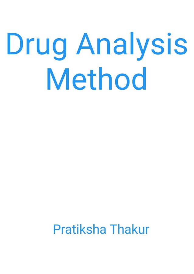 Role of Drug Analysis Method for Detecting Non - compliance | PDF