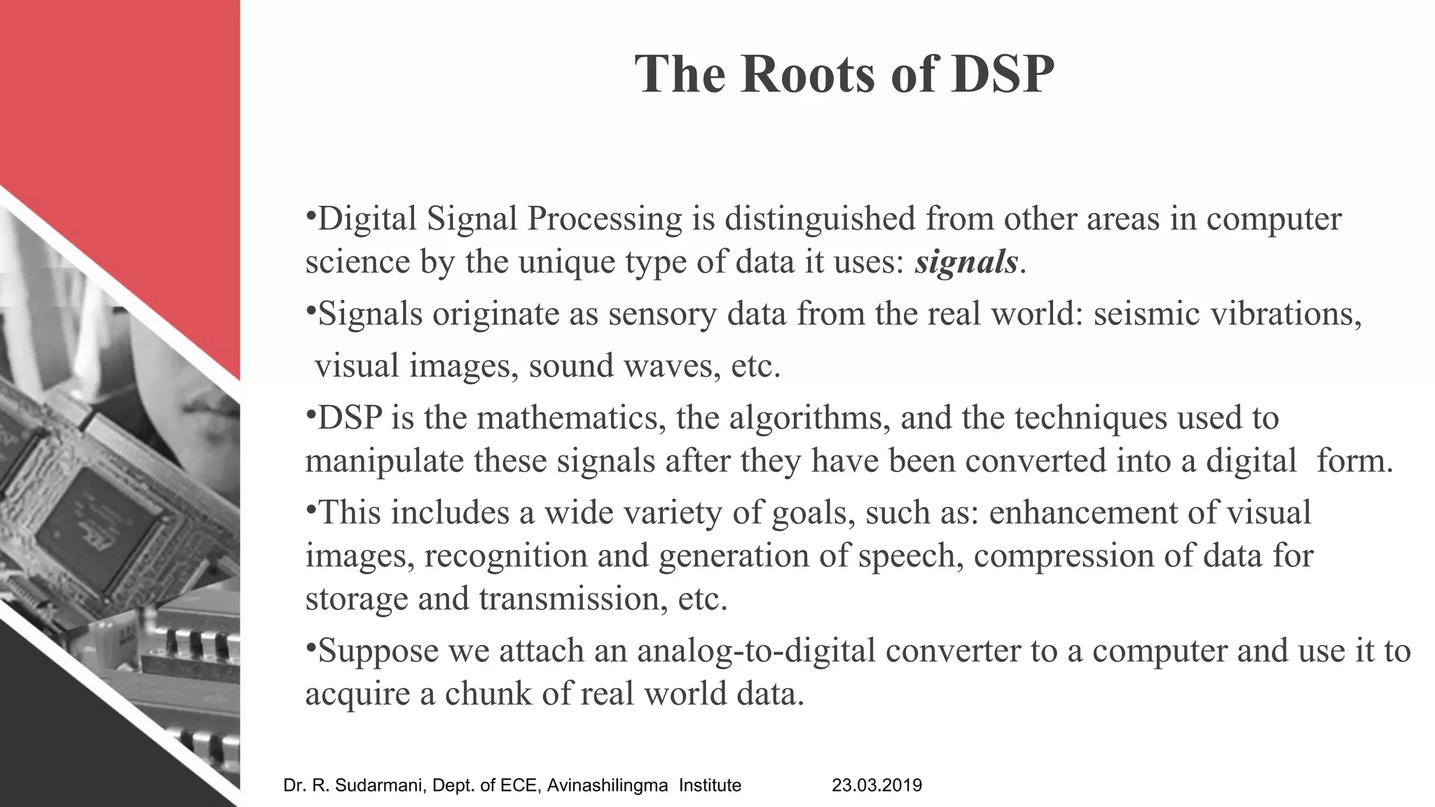 Role of DSP in Biometric Applications | PPT