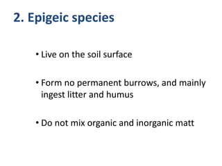 Role of earthworms in soil fertility maintenance through | PPTX