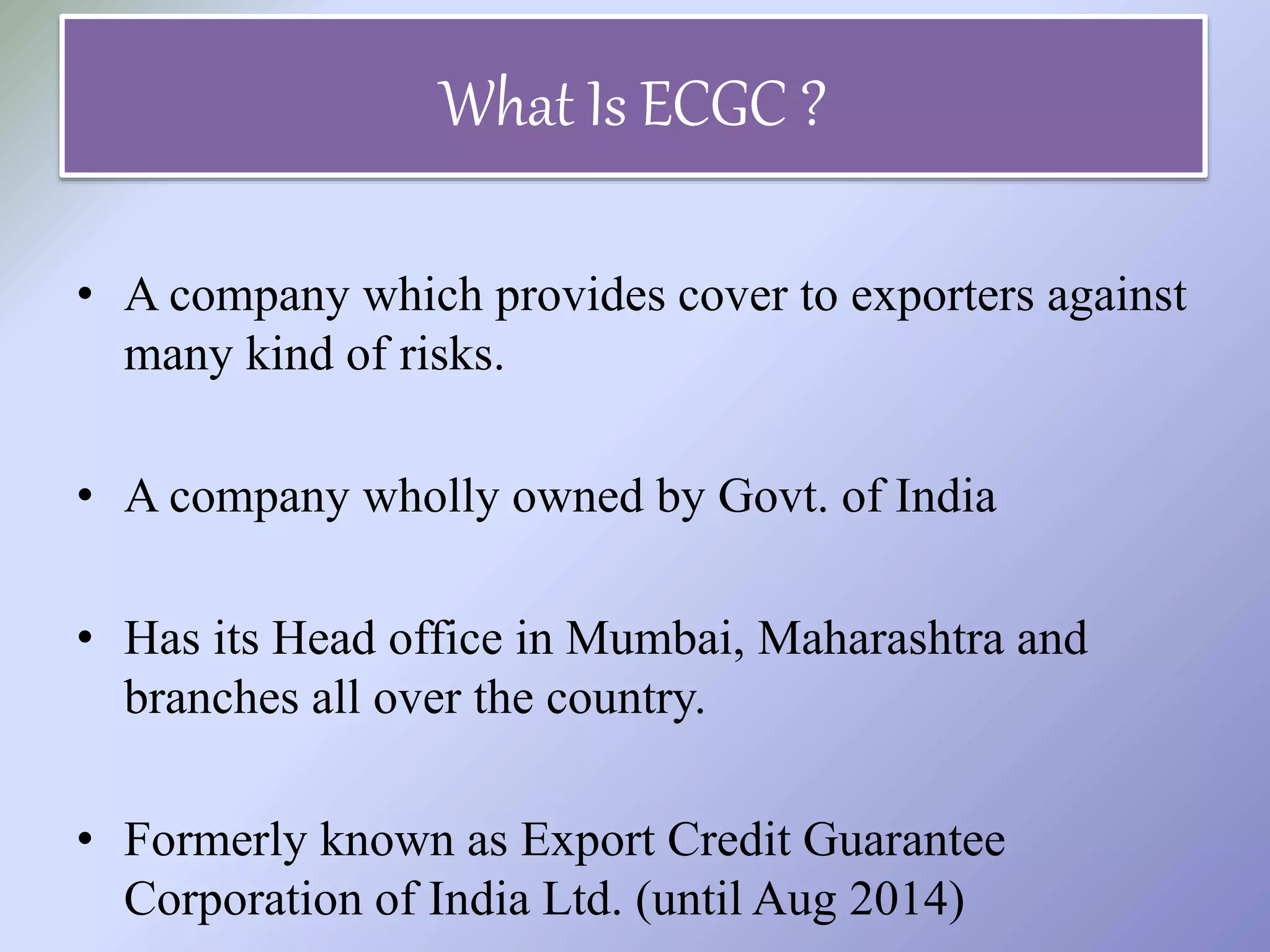 Role of ecgc in export finance | PPTX