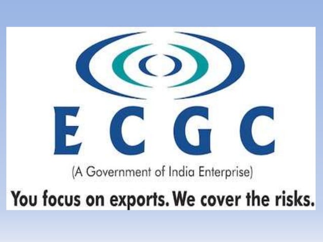 Role of ecgc in export finance | PPTX