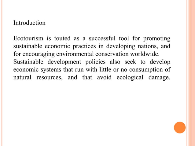 Role of eco tourism in achieving sustainable development | PPT