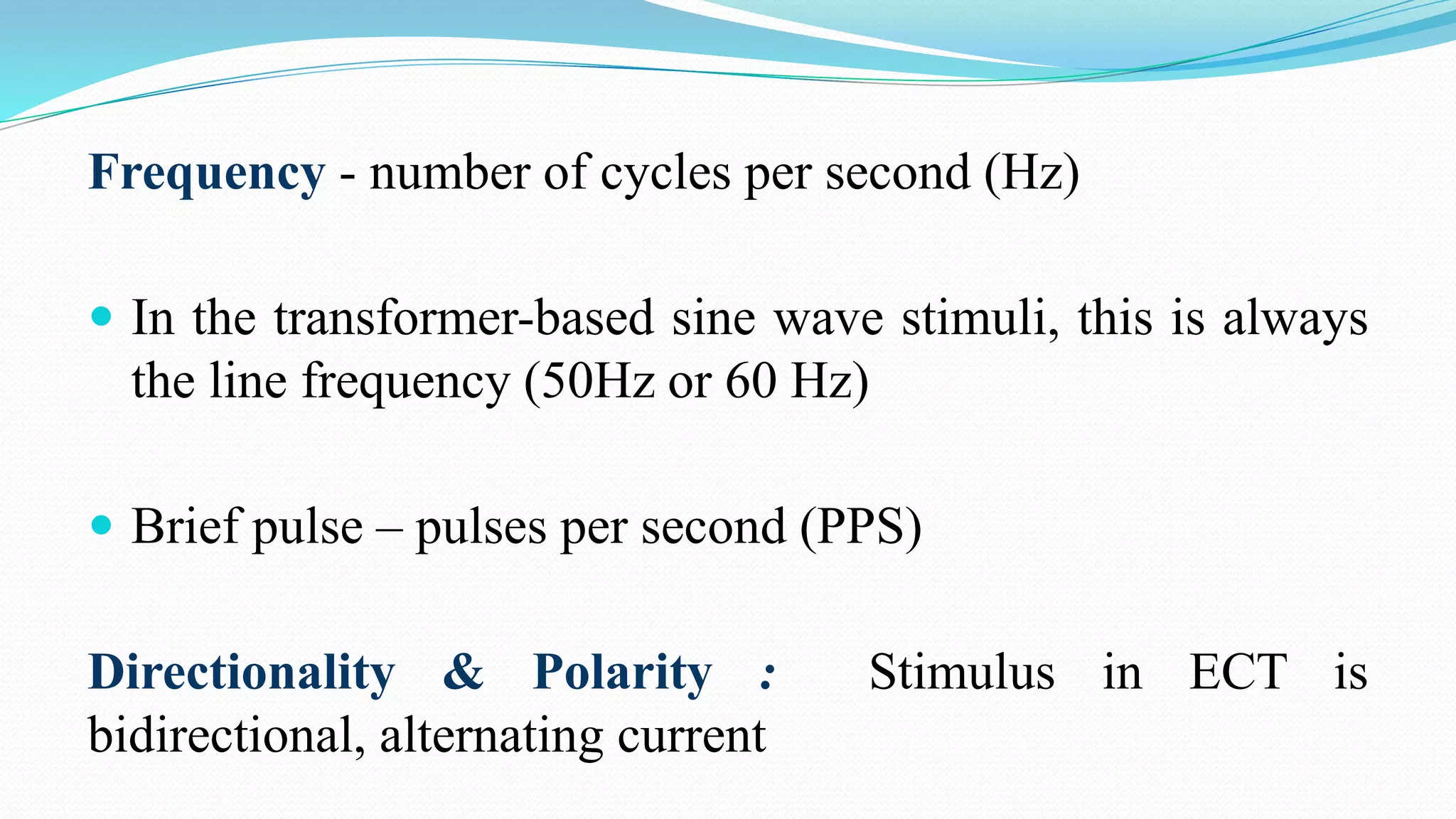 Role of ECT in psychiatry | PPTX