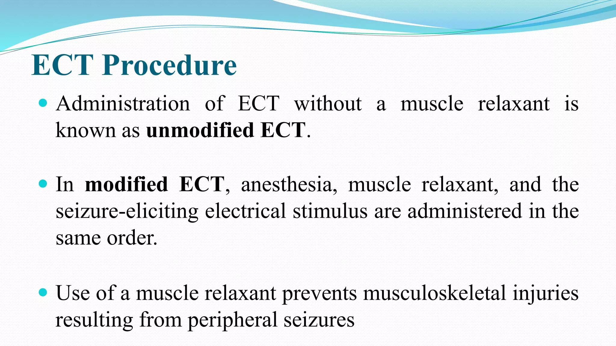 Role of ECT in psychiatry | PPTX