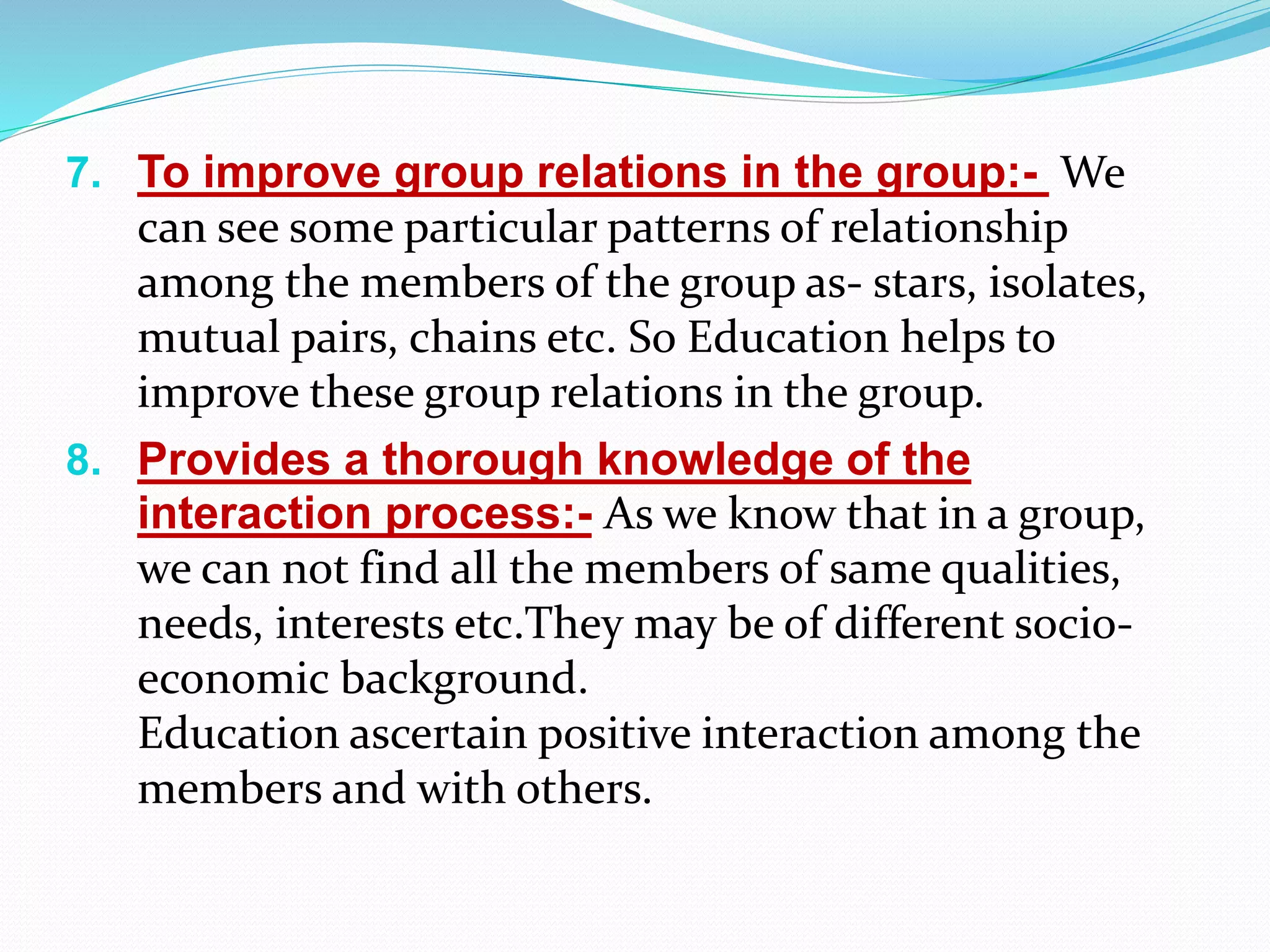 Role of education in group dynamics by Mr. Mudasir Amin | PPT