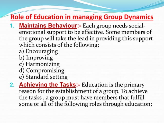 Role of education in group dynamics by Mr. Mudasir Amin | PPT