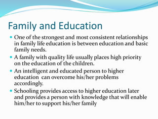 Role of education in quality of life | PPTX