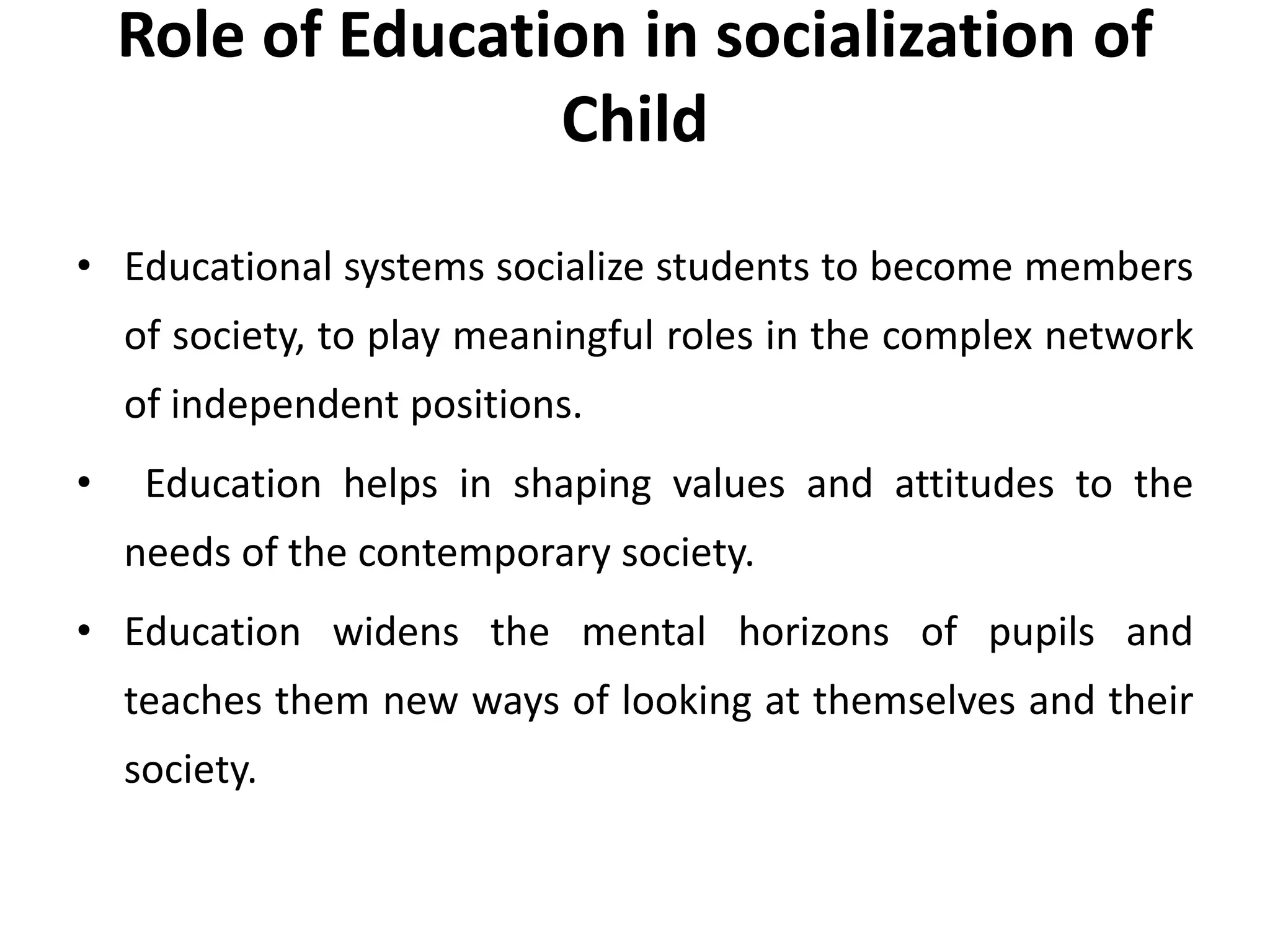 Role of education in socialization of child | PPTX | Parenting | Family ...