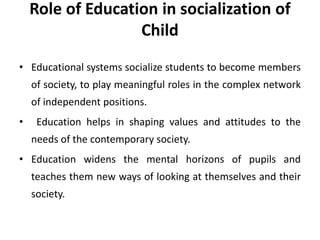 Role of education in socialization of child | PPTX