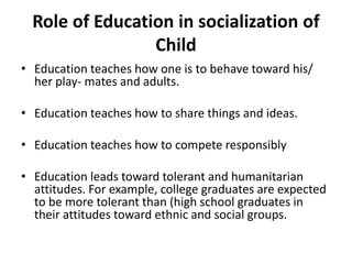 Role of education in socialization of child | PPTX