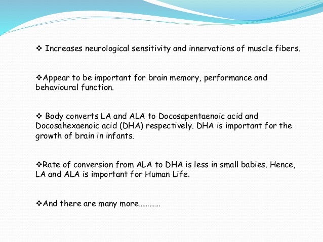Role of Essential Fatty Acids (EFA) in human nutrition – DR. TRYNAADH