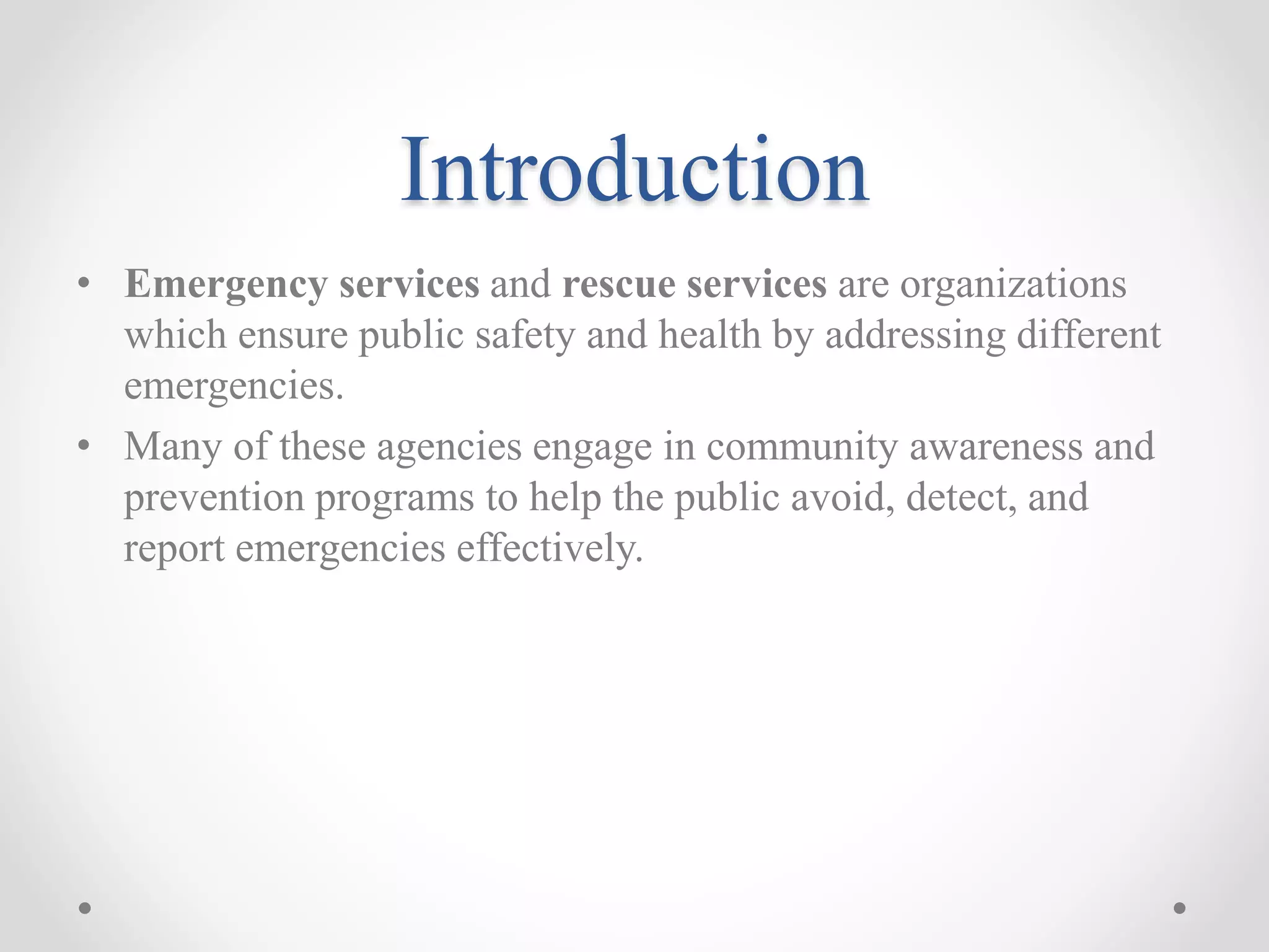 Role of emergency services | PPTX
