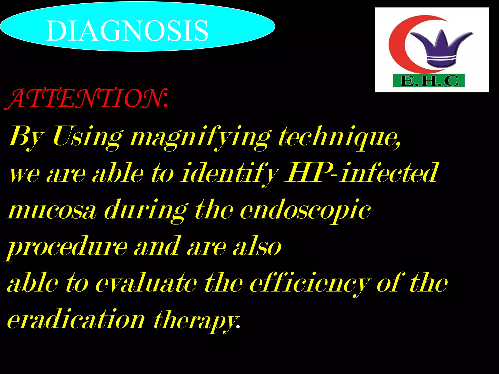 Role of endoscopy in management of h pylori disorders | PPT | Free Download