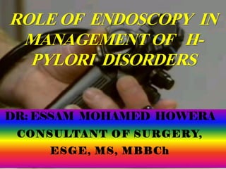 Role of endoscopy in management of h pylori disorders | PDF