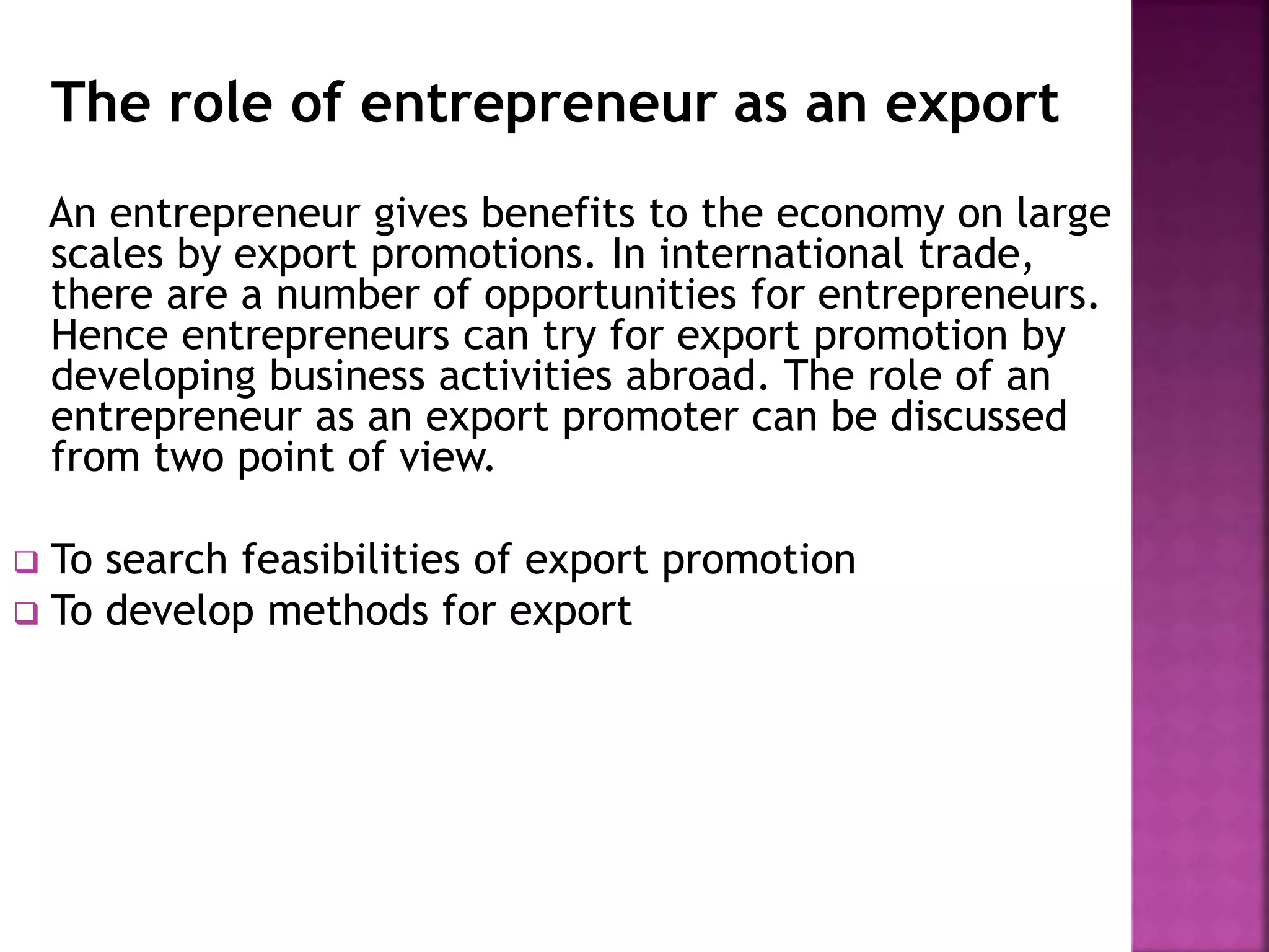 Role of entrepreneur in export import | PPTX