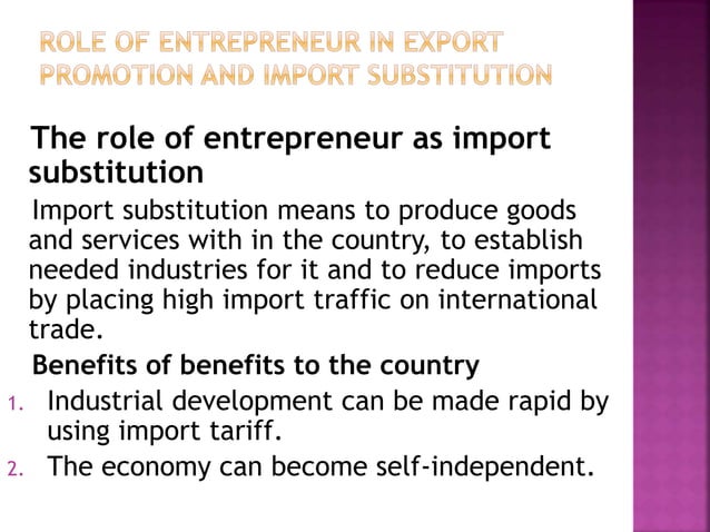 Role of entrepreneur in export import | PPTX | Economy | Business and ...