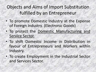 Role of entrepreneur in Import Substitution | PPTX