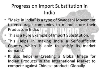 Role of entrepreneur in Import Substitution | PPTX
