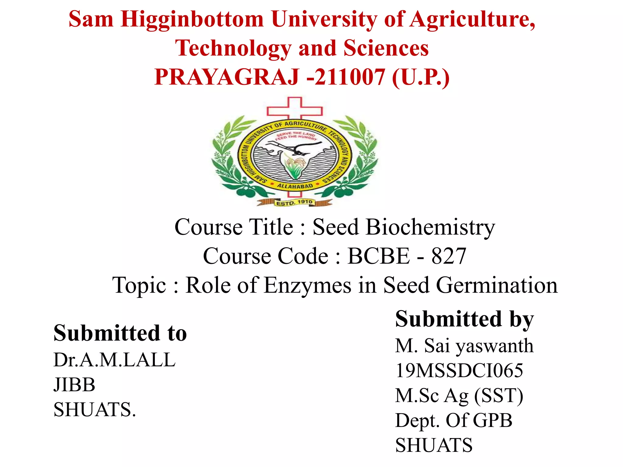 Role of enzymes in seed germination | PPT