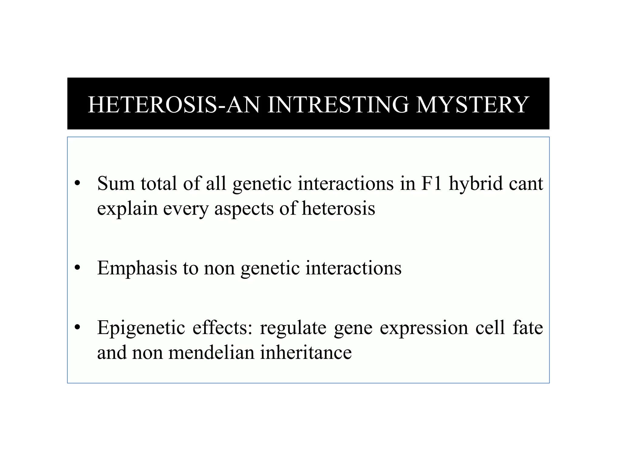 Role of Epigenetics in Heterosis | PPTX