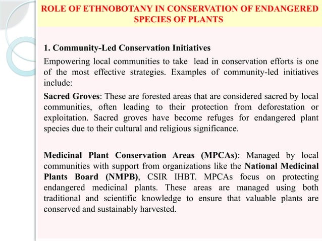 Role of Ethnobotany in conservation of endangered speceis of plant.pptx ...