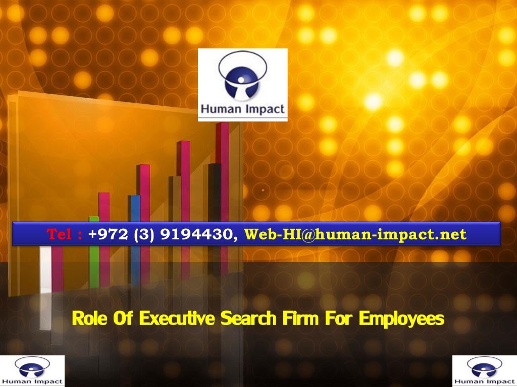Role Of Executive Search Firm For Employees Role Of Executive Search Firm For Employees