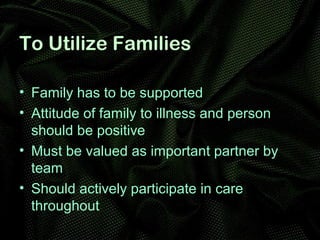 Role of family in delivery of effective mental2 | PPT