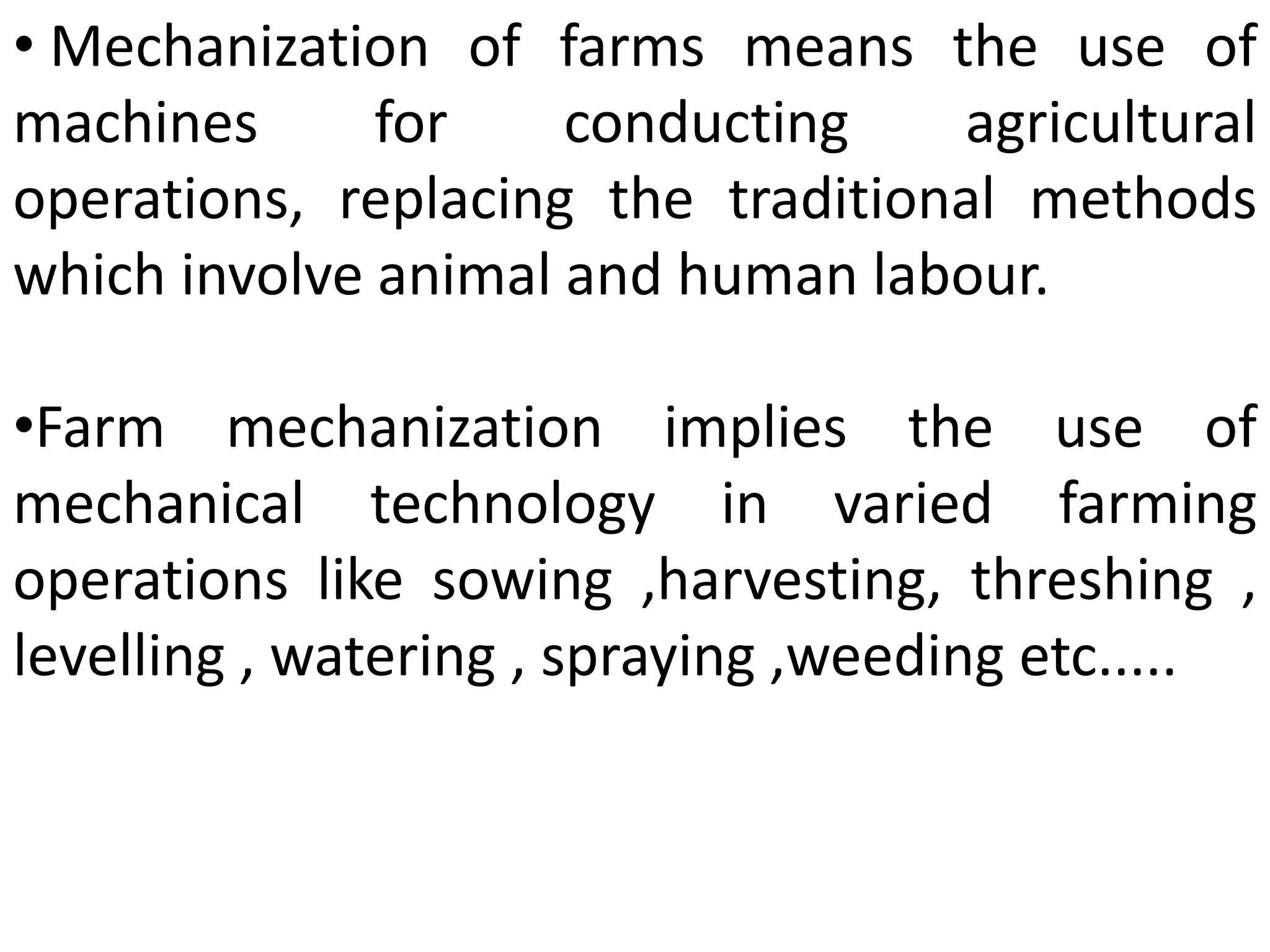 Role of farm machinery and power in farm.pptx
