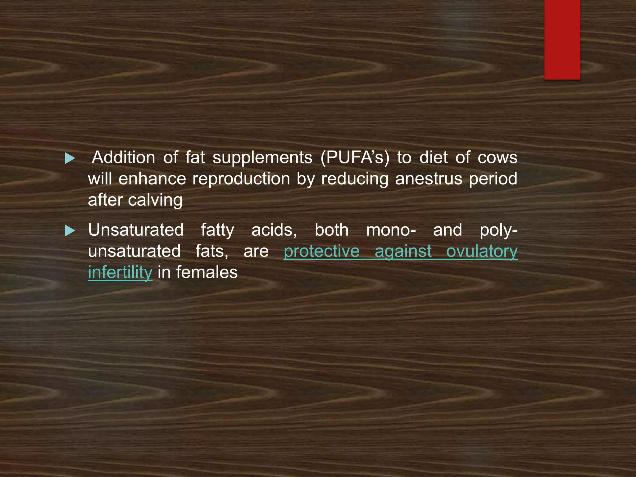 Role of fats and protein in reproduction | PPTX