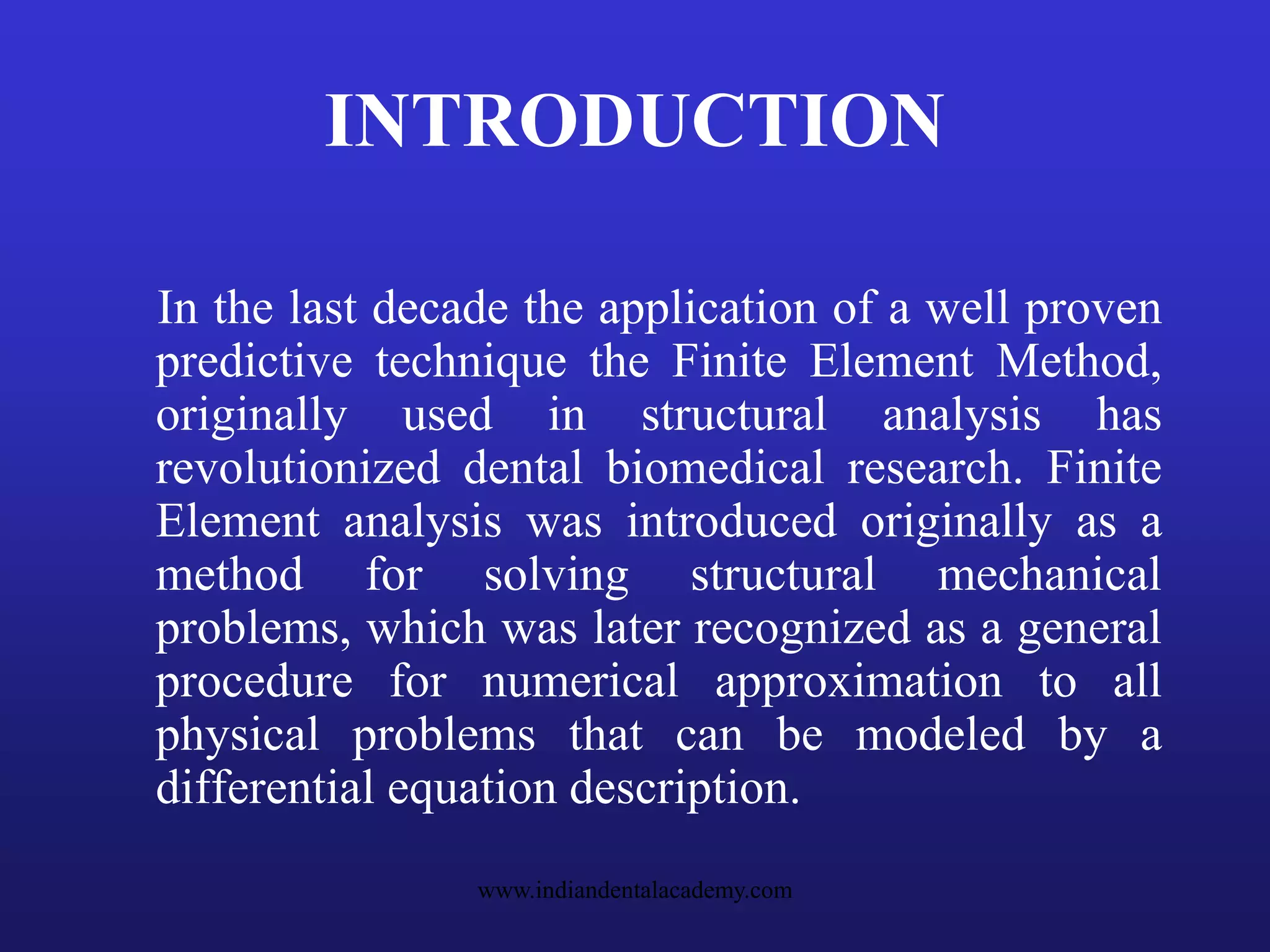 Role of Finite element analysis in orthodontics /certified fixed ...