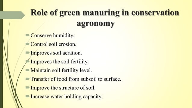 Role of fertilizer green manuring in conservation agronomy | PPT
