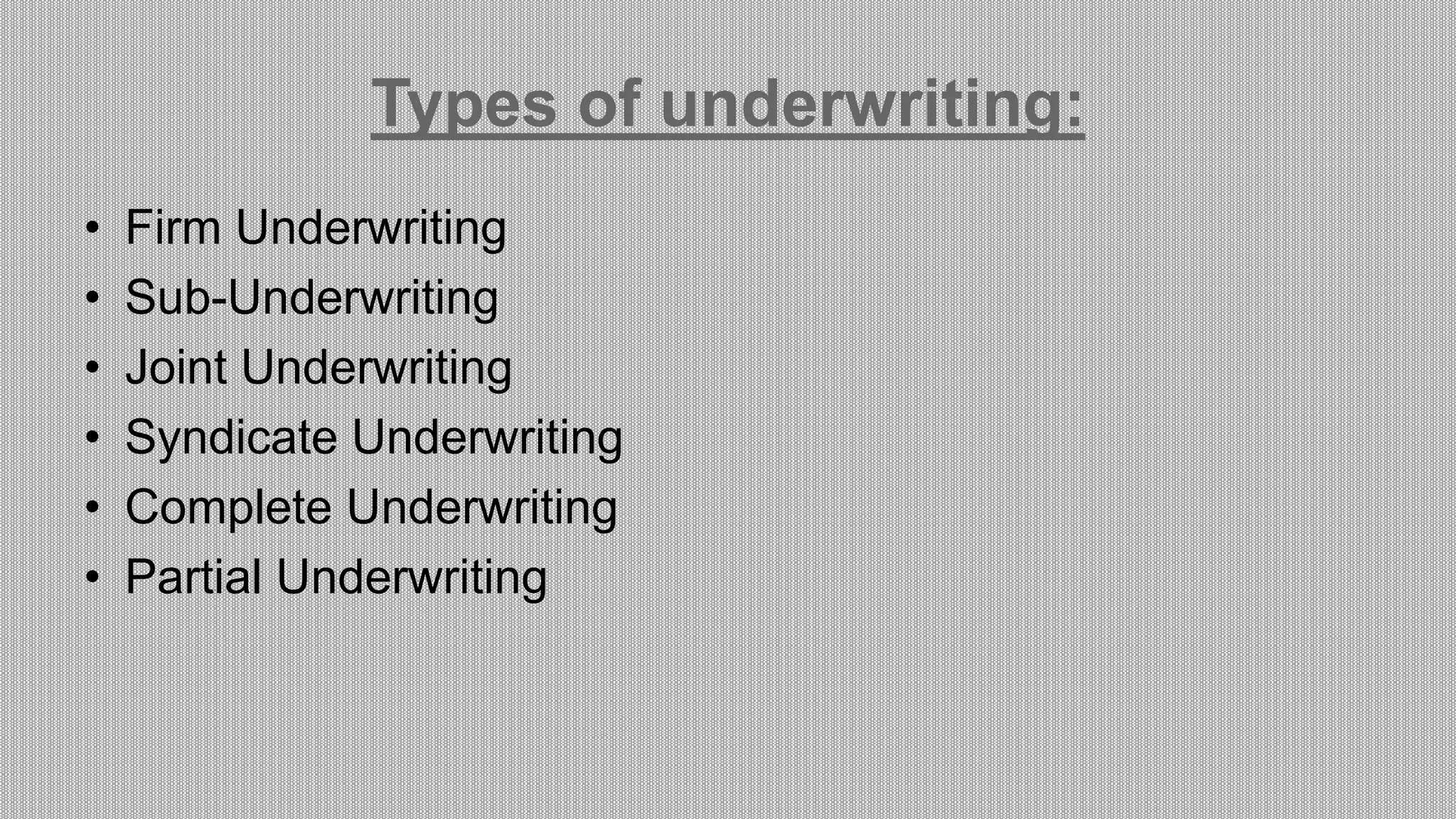 Role of financial market, underwriting agreements. | PPTX