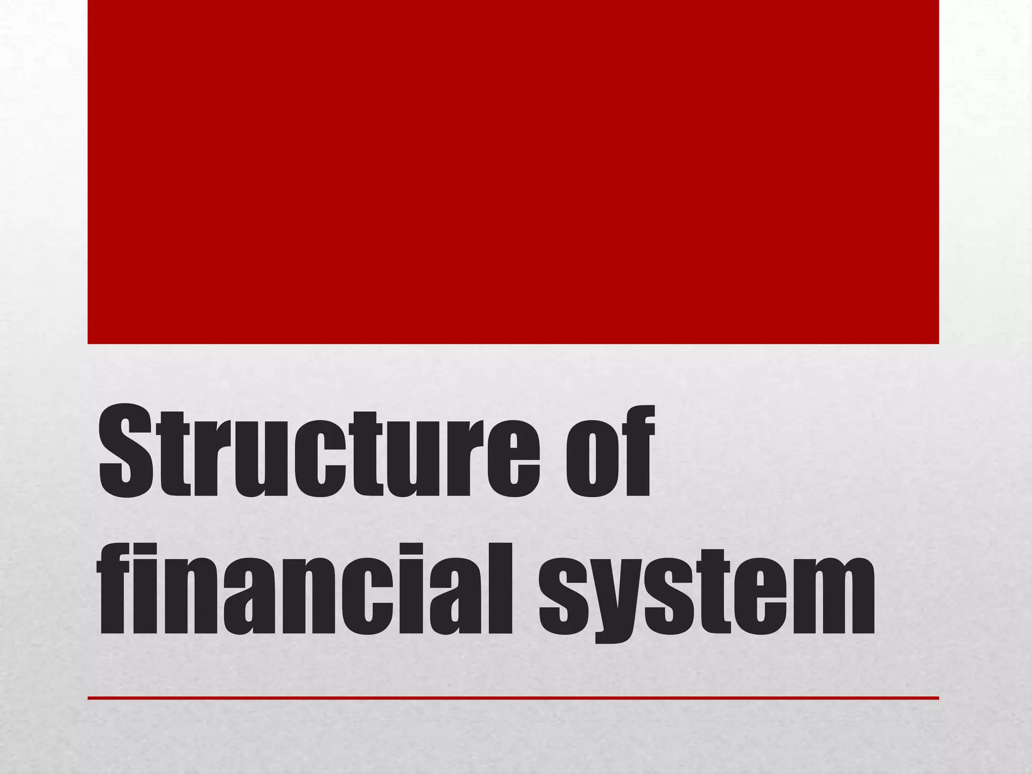 Role of financial system | PPTX