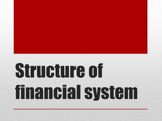Role of financial system | PPTX