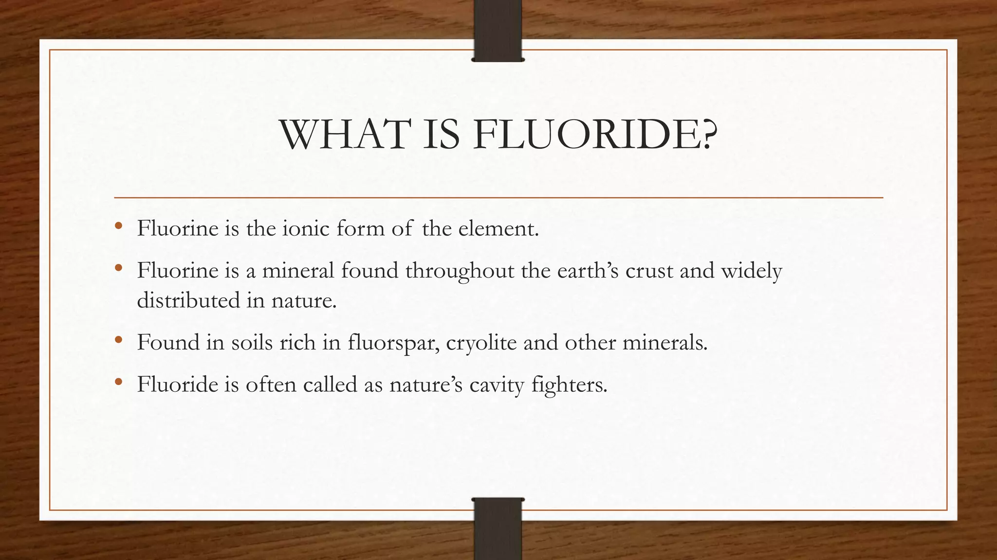 ROLE OF FLUORIDE IN DENTAL PRODUCTS.pptx