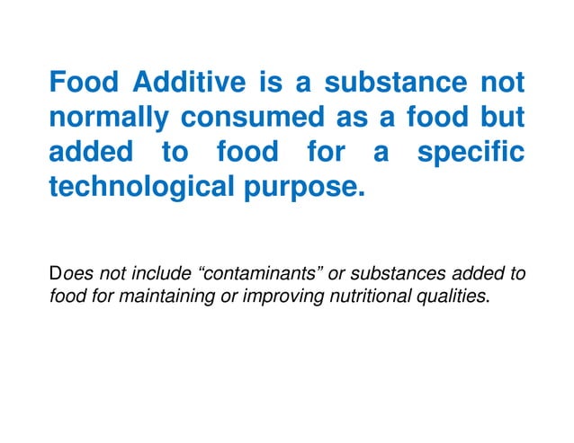 Role of Food Additives in Processed Food, Dr. Shaminder Pal Singh, VP ...
