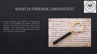 Role of Forensic Linguistics in Crime Analysis.pptx | Crime & Harmful Acts to Individuals ...