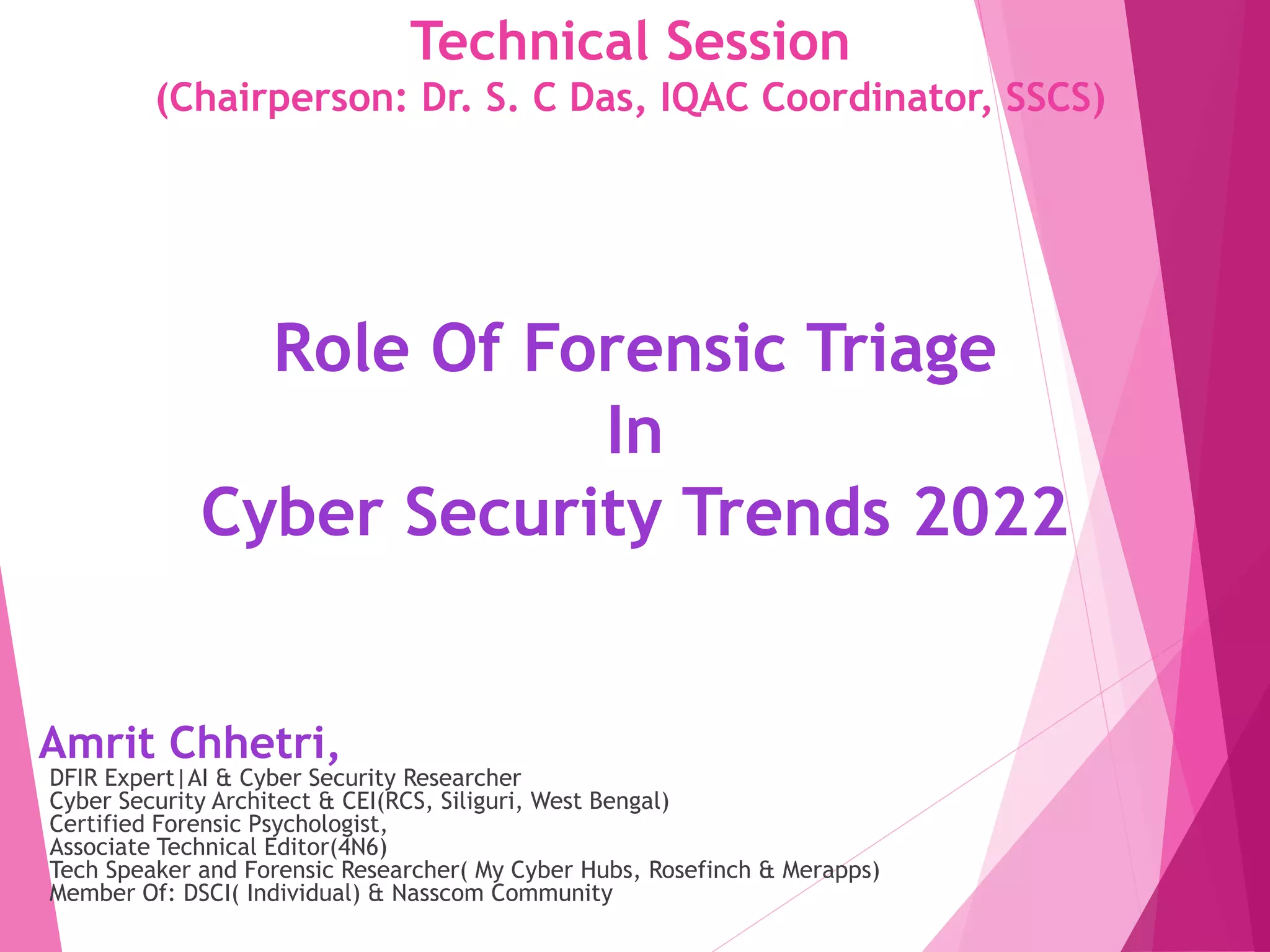 Role Of Forensic Triage In Cyber Security Trends 2022-UPDATED.pptx